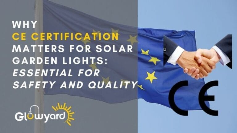 Why CE Certification Matters for Solar Garden Lights?